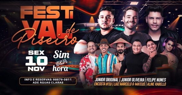 FESTIVAL DE PISEIRO SEXTA FEIRA NO SIM SEM HORA em Brasília - Sympla