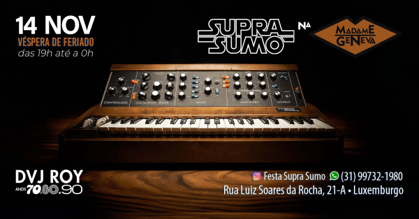 SUPRA SUMO na MADAME GENEVA ::: DVJ Roy em Belo Horizonte - Sympla