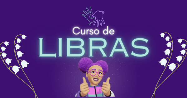 Curso de LIBRAS - FJBR 28 de Novembro - online - Sympla