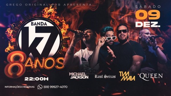 Aniversário de 08 anos Banda K7 em Porto Velho - Sympla