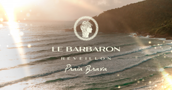 Réveillon Le Barbaron Florianópolis em Florianópolis - Sympla