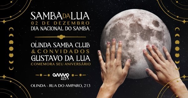 SAMBA DA LUA - 02/DEZ - Olinda Samba Club & Convidados / Aniversário de Gustavo da Lua em Olinda ...