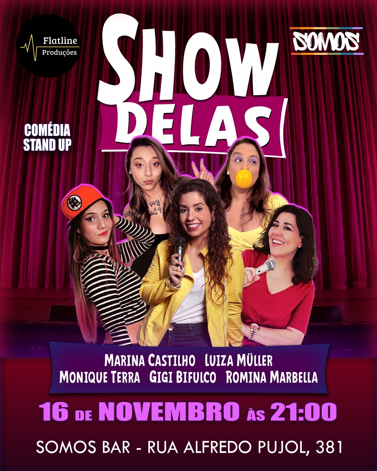 (Show Gratuito) Show Delas - Comédia Stand Up - Somos Bar - Quinta ...