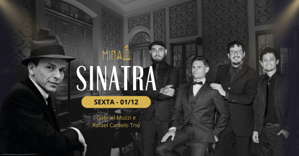 Sinatra em Belo Horizonte - Sympla
