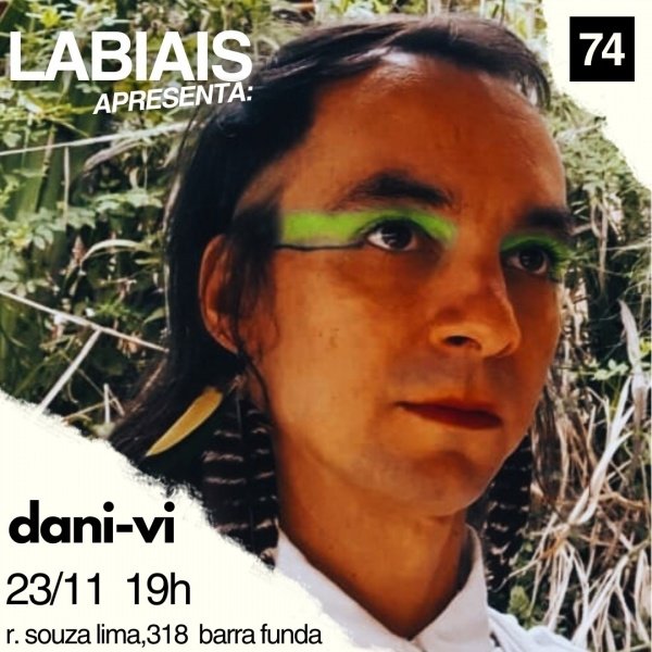 Labiais apresenta dani-vi em São Paulo - Sympla