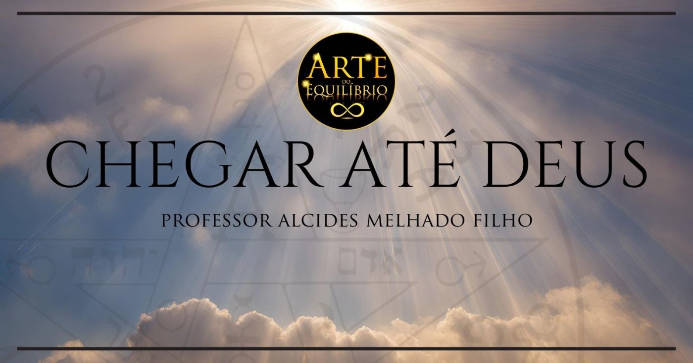 Chegar Até Deus - online - Sympla