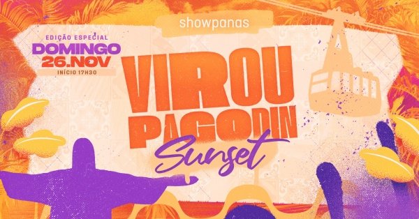 VIROU PAGODIN (EDIÇÃO SUNSET) em Paranaguá - Sympla