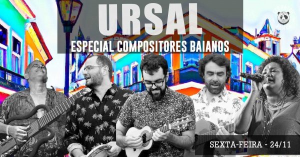URSAL ESPECIAL: COMPOSITORES BAIANOS em Brasília - Sympla