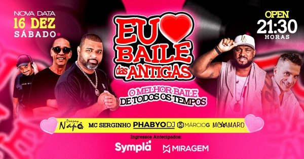 EU AMO BAILE DAS ANTIGAS: Reviva os Melhores Momentos dos Bailes em Uma Noite Inesquecível! em ...