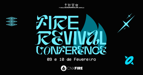 Fire Revival Conference em Joinville - Sympla