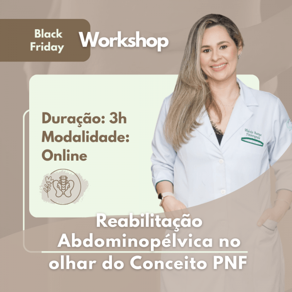 Workshop de PNF na Reabilitação Abdominopélvica - online - Sympla