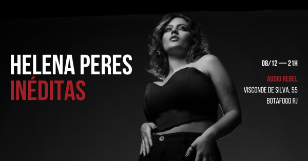 Helena Peres: Show "Inéditas" em Rio de Janeiro - Sympla