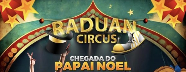 ÚLTIMA SEMANA - RADUAN CIRCUS em Rio de Janeiro - Sympla