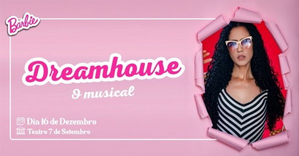 Musical DREAMHOUSE em Fortaleza - Sympla