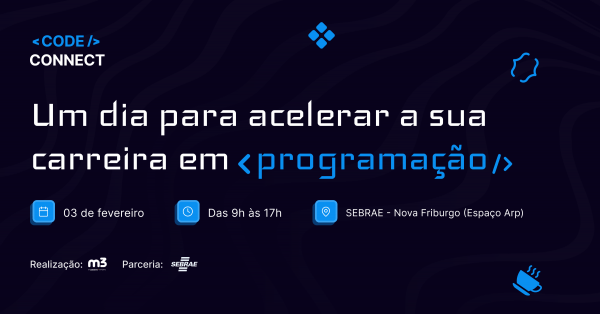 Code Connect - 3ª edição em Nova Friburgo - Sympla