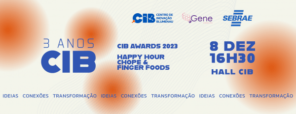 CIB 3 Anos + CIB Awards 2023 em Blumenau - Sympla