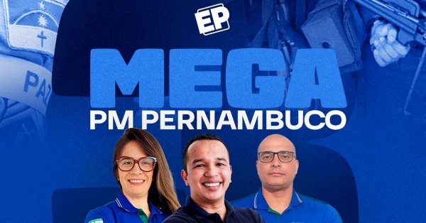 AULÃO PRESENCIAL PMPE MEGA 3 NO RECIFE em Recife - Sympla