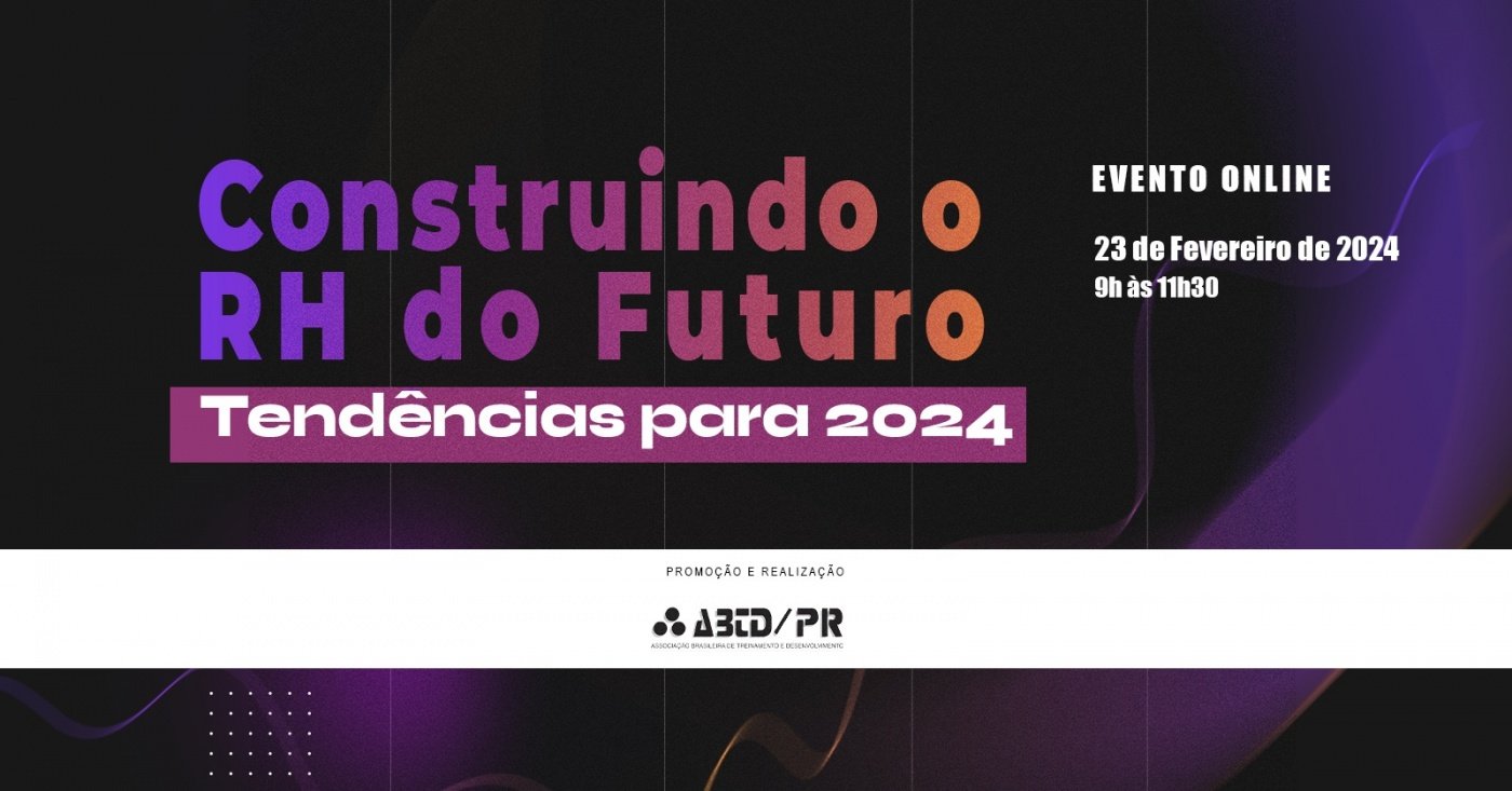 Construindo o RH do Futuro - Tendências para 2024 - online - Sympla