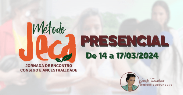 MÉTODO JECA PRESENCIAL MARÇO/2024 em Nazaré Paulista - Sympla