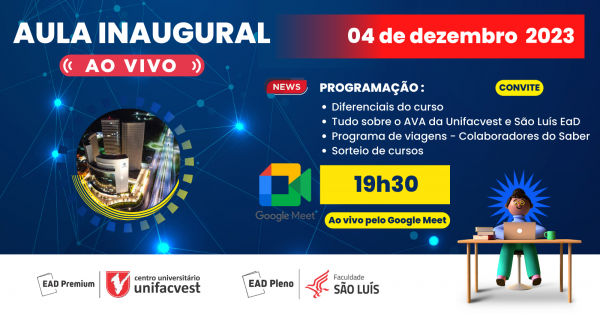 AULA INAUGURAL | UNIFACVEST E SÃO LUÍS EAD em Campina Grande - Sympla