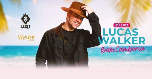 LUCAS WALKER em Curitibanos - Sympla