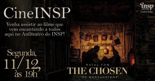 The Chosen no INSP! em Rio de Janeiro - Sympla