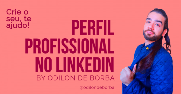 Criando seu Perfil Profissional LinkedIn - online - Sympla
