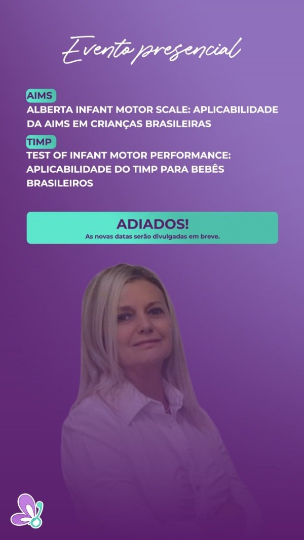 TEST OF INFANT MOTOR PERFORMANCE: APLICABILIDADE DO TIMP PARA BEBÊS ...