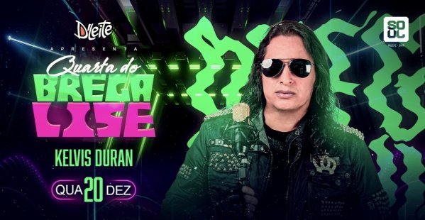 BREGALIZE - KELVIS DURAN - 20/12 em Garanhuns - Sympla