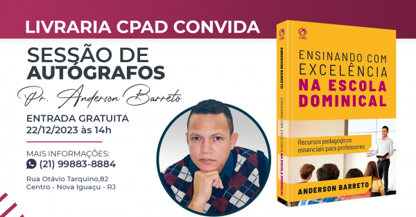 LIVRARIA CPAD CONVIDA SESSÃO DE AUTÓGRAFOS em Nova Iguaçu - Sympla
