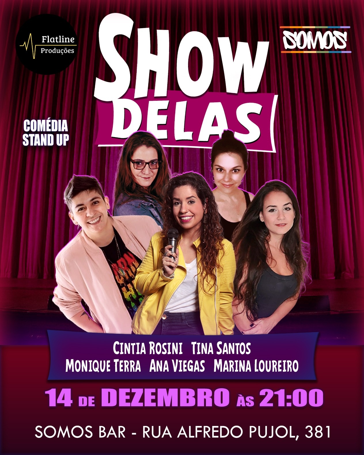 (Show Gratuito) Show Delas - Comédia Stand Up - Somos Bar - Quinta ...