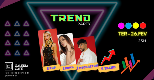 Festa Trend - Pop / Funk / Reggaeton em Rio de Janeiro - Sympla