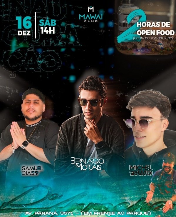 Inauguração Mawai Club em Divinópolis - Sympla