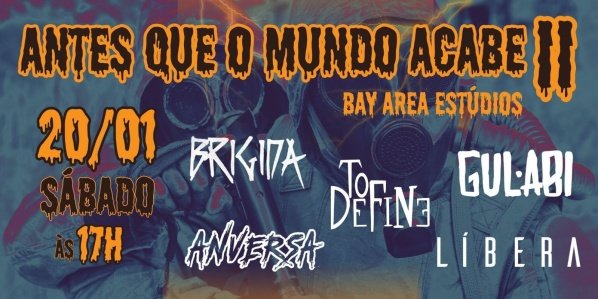 Antes que o Mundo Acabe 2ª Edição em São Paulo - Sympla
