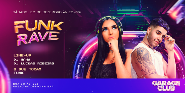 FUNK RAVE //// GARAGE CLUB em Uberlândia - Sympla