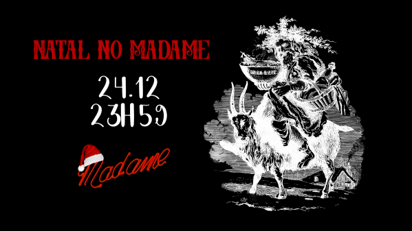 24/12 Natal no Madame | 23h59 em São Paulo - Sympla