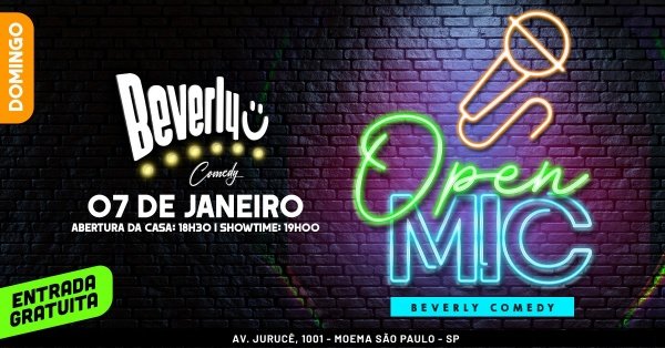OPEN MIC DO BEVERLY 07/01 em São Paulo - Sympla