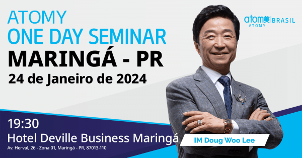 Atomy One Day Seminar - Maringá/PR em Maringá - Sympla