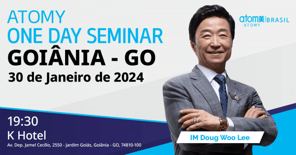 Atomy One Day Seminar - Goiânia/GO em Goiânia - Sympla