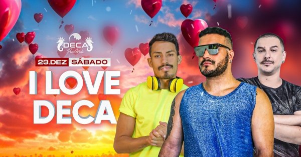 I LOVE DECA | TEMPORADA 23/24 em Florianópolis - Sympla