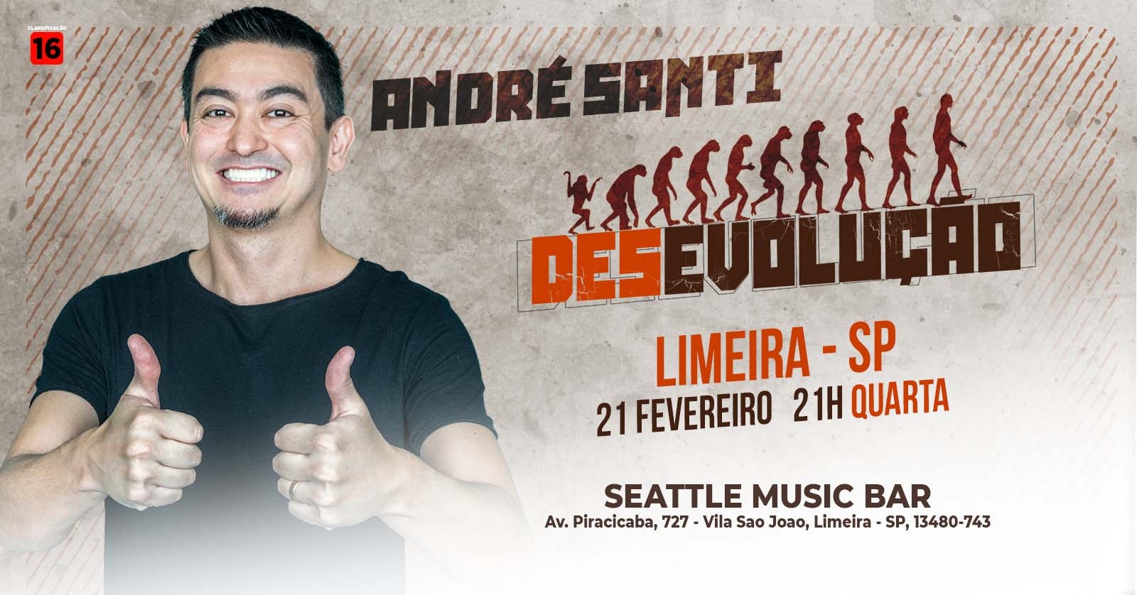 André Santi com Desevolução em Limeira ~ Stand-up Comedy - Evento ON
