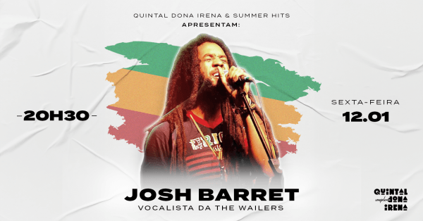 Quintal Dona Irena & Summer Hits apresentam: Josh Barret, vocalista da ...