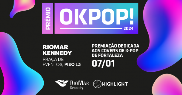 Prêmio Ok-Pop | 2024 em Fortaleza - Sympla