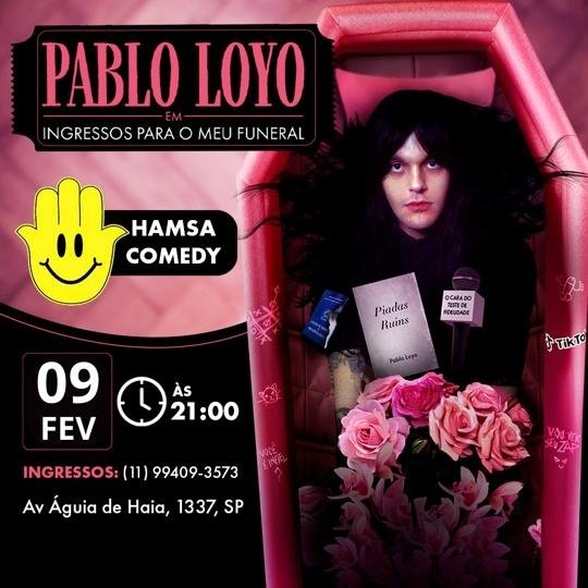 Pablo Loyo em: Ingressos Para o Meu Funeral em São Paulo - Sympla