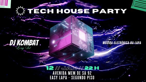 Tech House Party na Lapa em Rio de Janeiro - Sympla