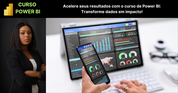 Power BI Mastery: Transformando Dados em Poderosos Painéis de Controle! - online - Sympla