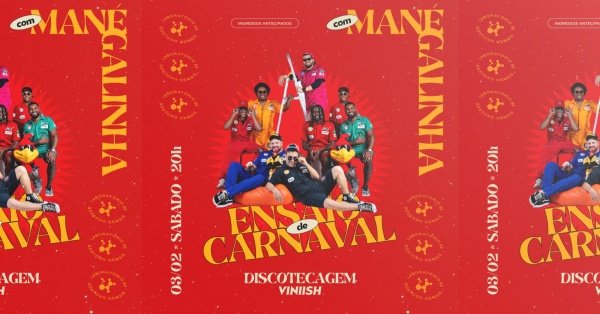 ENSAIO DE CARNAVAL com MANE GALINHA em Uberaba - Sympla