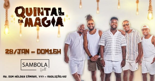 Quintal da Magia no Sambola Hall em Rio de Janeiro - Sympla