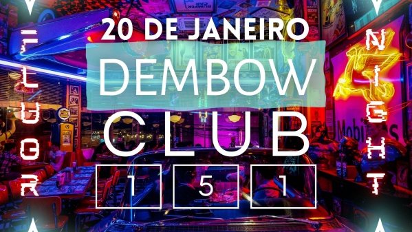 DEMBOW CLUB 151 FESTA FLÚOR em Armação dos Búzios - Sympla