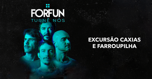 Transporte para o show: Forfun - Turnê Nós em Porto Alegre - Sympla